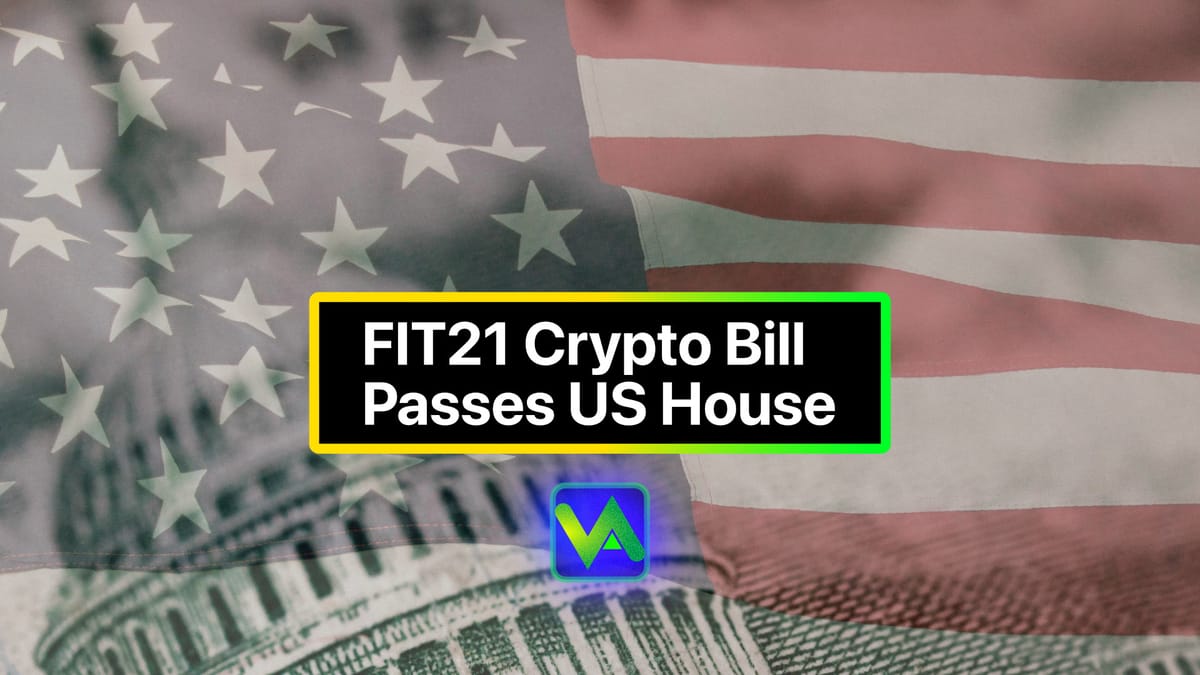 FIT21 Act Clears US House With Bipartisan Support, Redefines Crypto Rules 🚀 | Virtual Assets